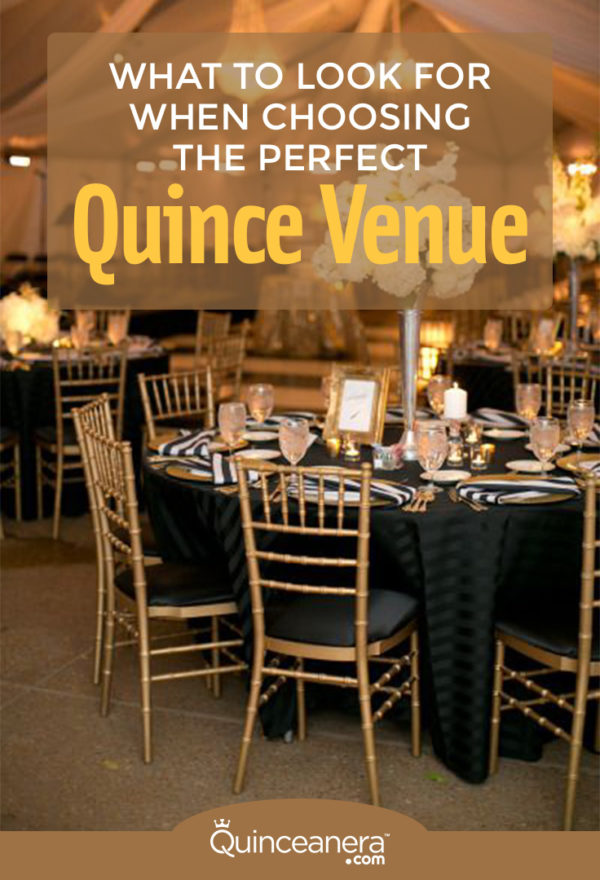 What to look for when Choosing the Perfect Quince Venue